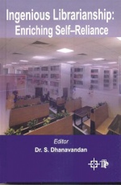 Ingenious Librarianship: Enriching Self-Reliance